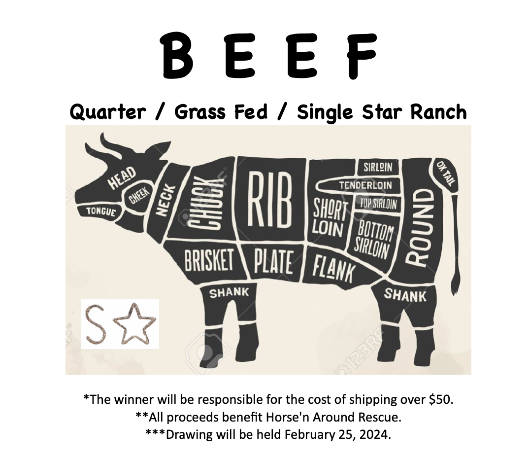 Raffle Ticket-Beef | Horse'n Around Rescue